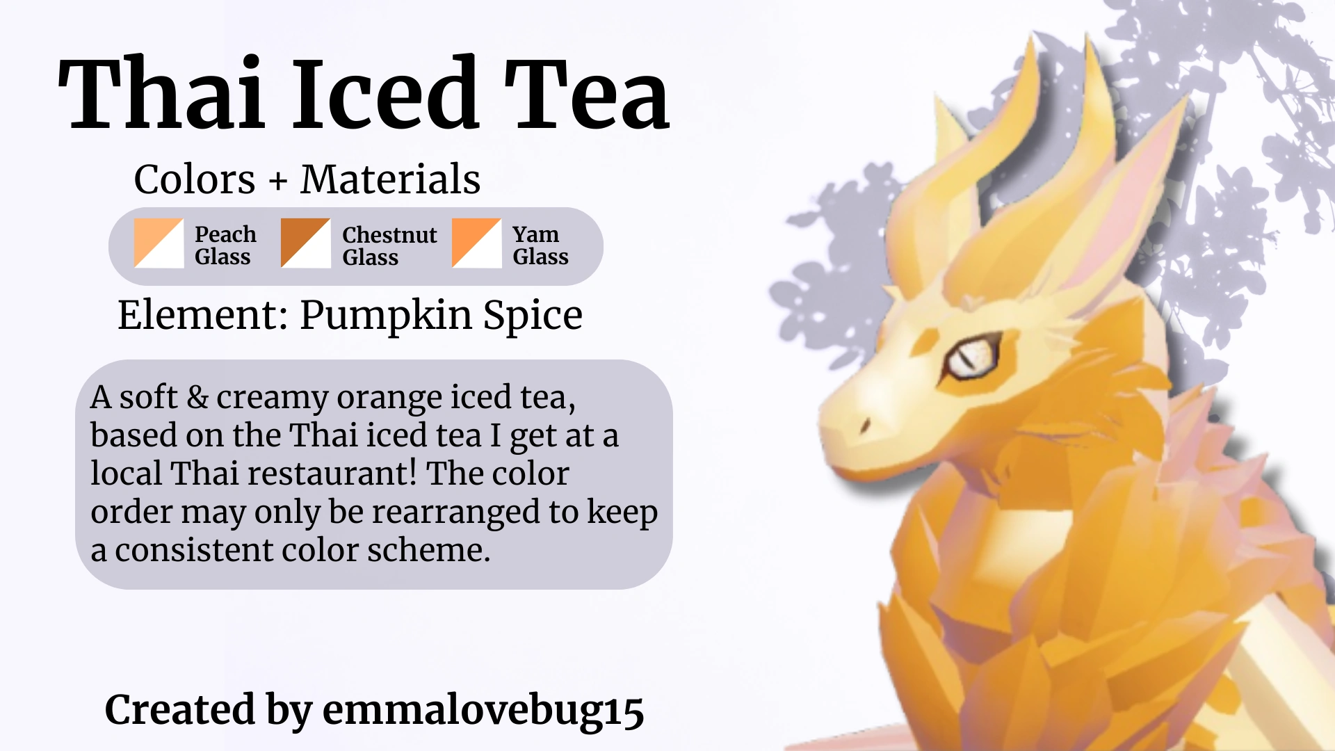 Selling Thai Iced Tea Themed Dragons! | Fandom