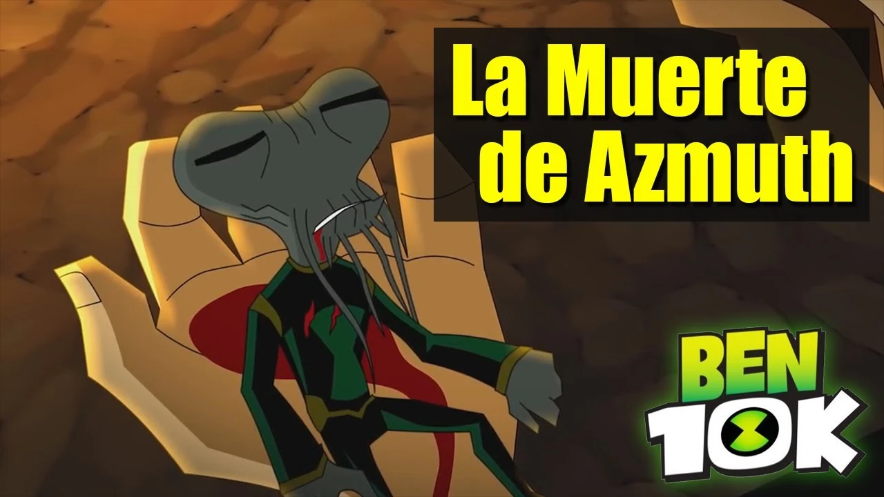 ¿La Muerte de Azmuth? | Analizando Ben 10K (4K) | Fandom