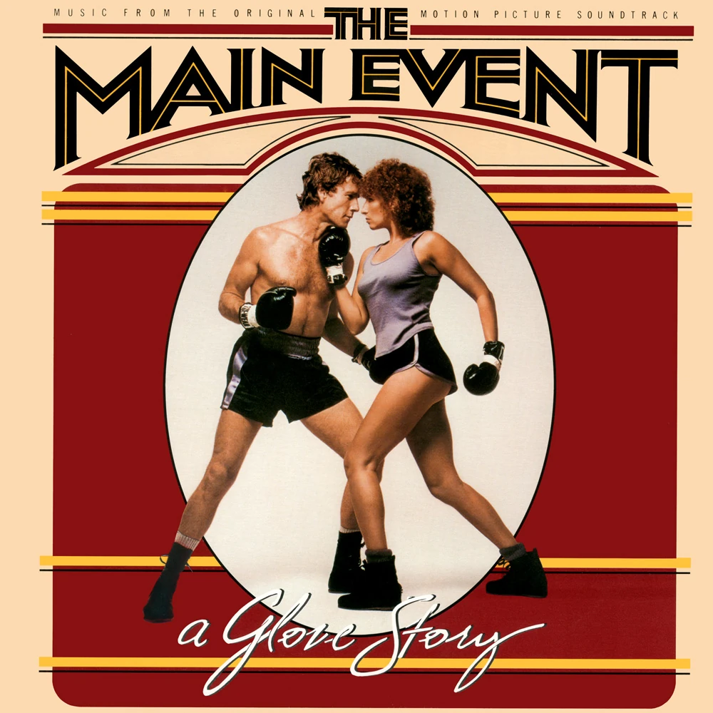 The Main Event (soundtrack) | Barbra Streisand Wiki | Fandom