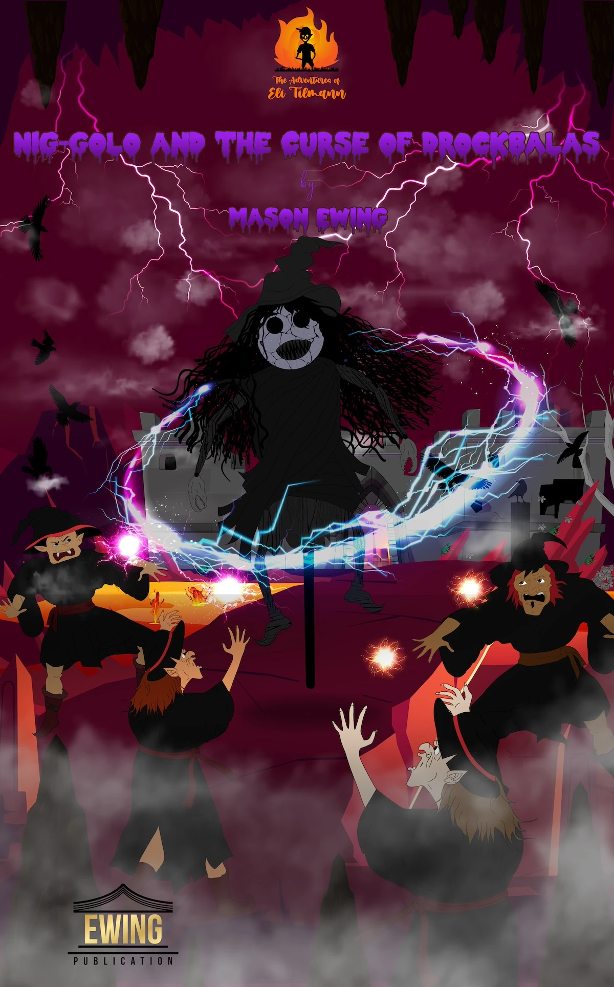 The Adventures of Eli Tilmann - Volume 5, Nig-Golo and the curse of ...