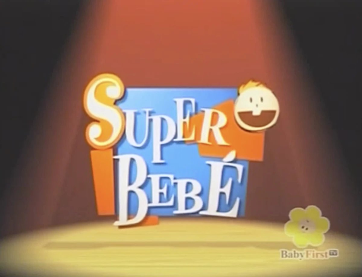 Super Bebé | BabyFirstTV Wiki | Fandom