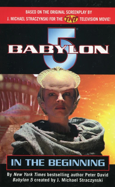 In the Beginning (Novelization) | The Babylon Project | Fandom