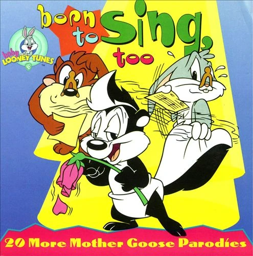 Born to Sing Too | Baby Looney Tunes Wiki | Fandom