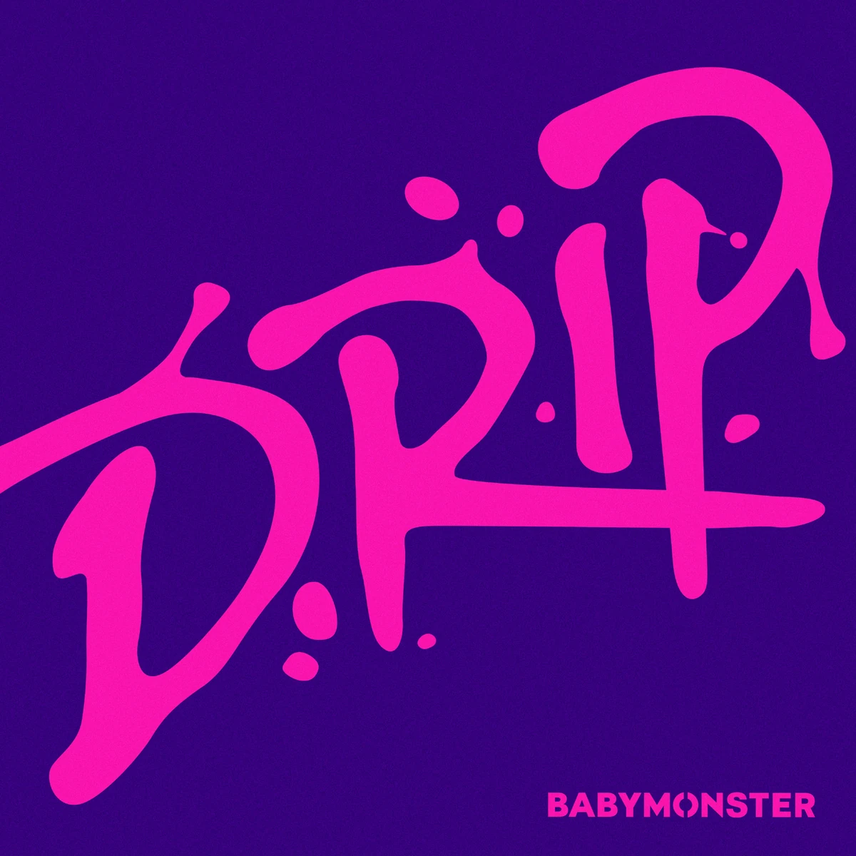 DRIP (song) | BABYMONSTER Wiki | Fandom