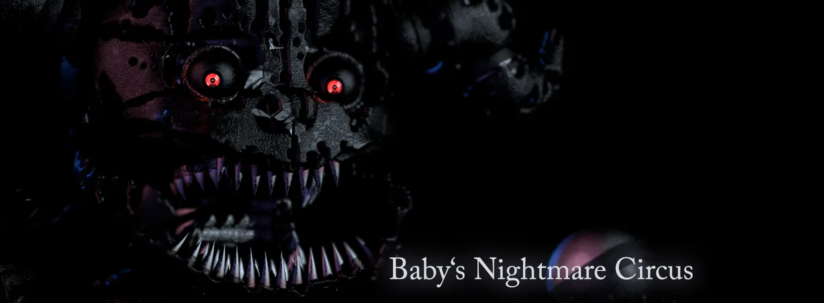Baby's Nightmare Circus | Baby's Nightmare Circus Wiki | Fandom