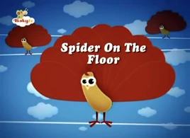 Spider On The Floor | BabyTV Fan Club Wiki | Fandom