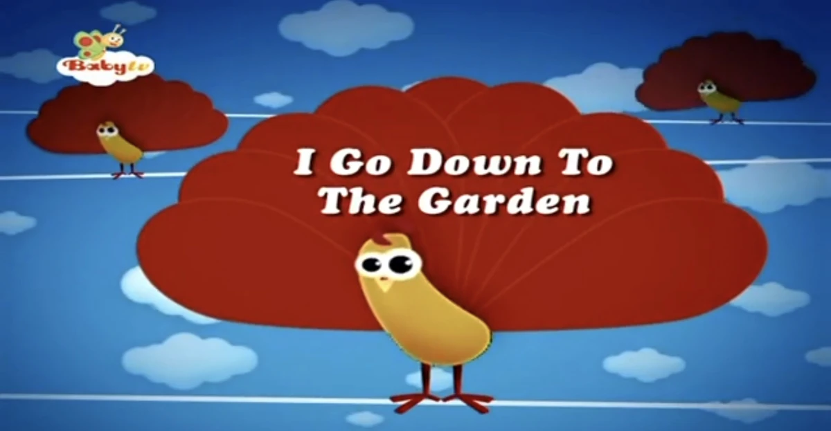 I Go Down To The Garden | BabyTV Fan Club Wiki | Fandom