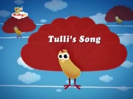 Tulli’s Song | BabyTV Fan Club Wiki | Fandom