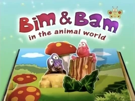 Bim & Bam In The Animal World | BabyTV Fan Club Wiki | Fandom