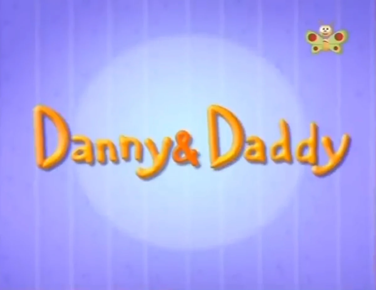 Danny & Daddy | BabyTV Fanon Wiki | Fandom
