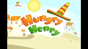 Hungry Henry | BabyTV Wiki | Fandom