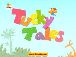 Tucky Tales | BabyTV Wiki | Fandom