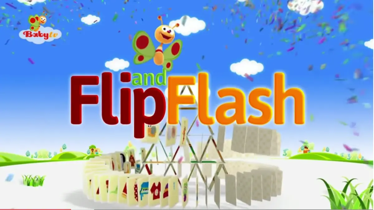 Flip and Flash | BabyTV Wiki | Fandom