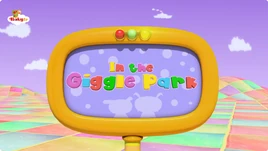 In the Giggle Park | BabyTV Wiki | Fandom