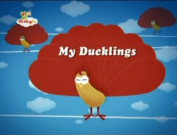 My Ducklings | BabyTV Wiki | Fandom