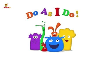 Do As I Do! | BabyTV Wiki | Fandom