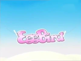 EggBird | BabyTV Wiki | Fandom