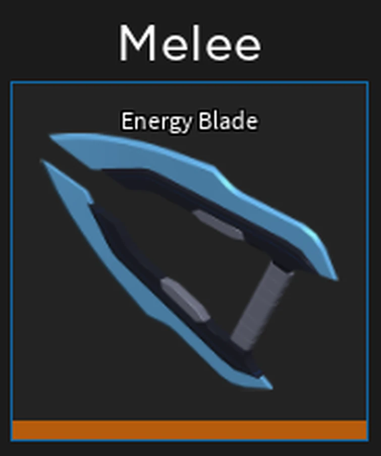 New Melee Legendary Called "Energy Blade" | Fandom