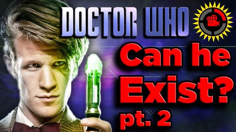 Film Theory: Doctor Who | Fandom