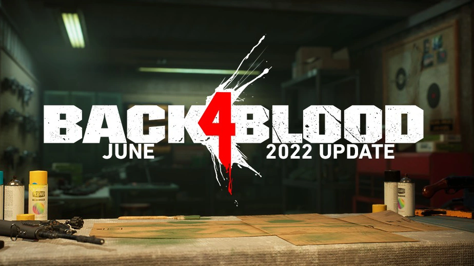 Patch 1.09 | Back 4 Blood Wiki | Fandom