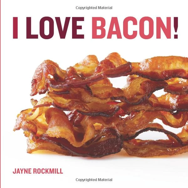 I Love Bacon! | Bacon Wiki | Fandom