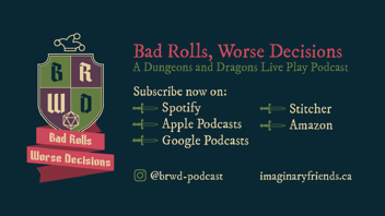 Bad Rolls, Worse Decisions Wiki | Fandom