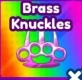 Brass Knuckles (Baddies) - Vaulted Values X