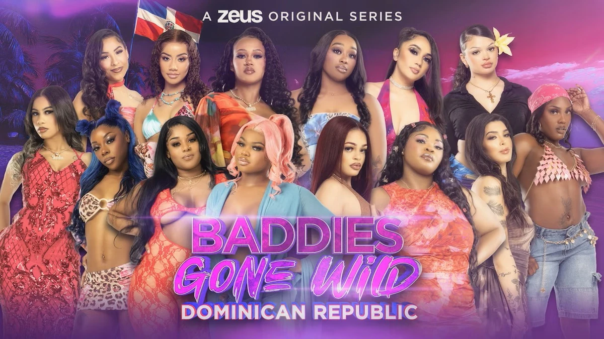 Baddies Gone Wild Dominican Republic | Baddies Wiki | Fandom