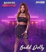 Badd Dolly | Baddies Wiki | Fandom