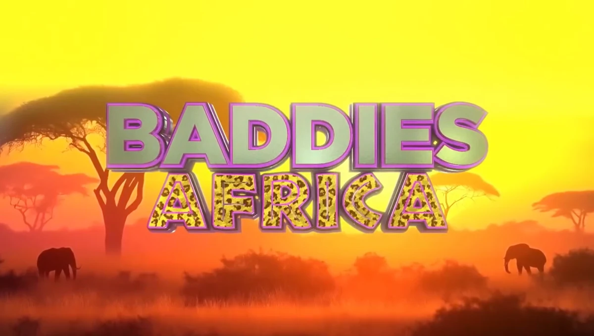 Baddies Africa | Baddies Wiki | Fandom