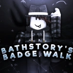 BathStory's Badge Walk | Badge Walk Wiki | Fandom