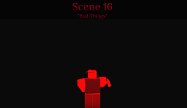 Scenes | BadThings Wiki | Fandom