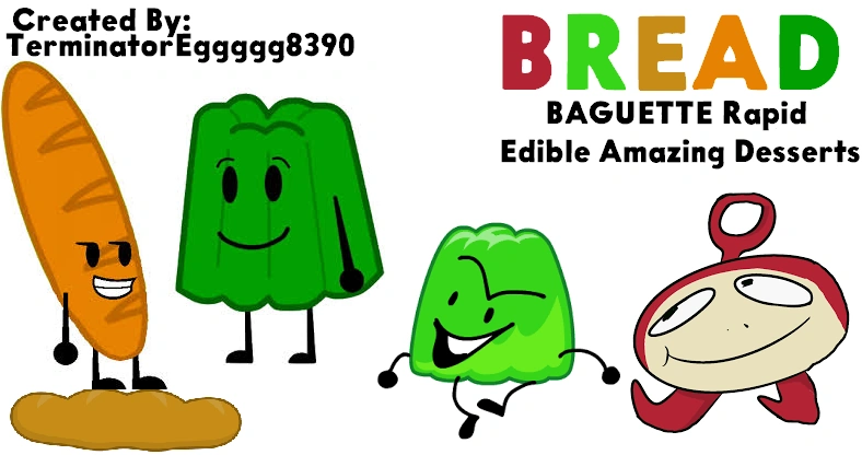 BREAD | BREAD Wiki | Fandom