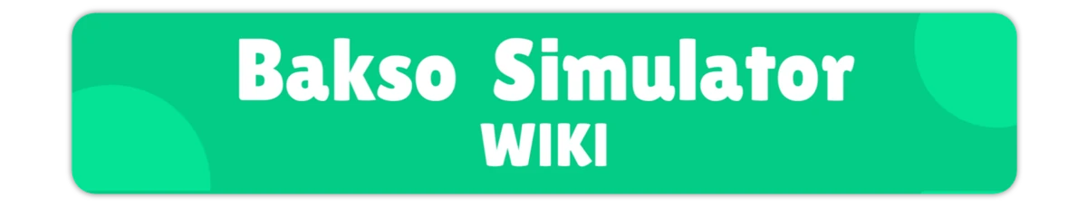 Bakso Simulator Wiki | Fandom