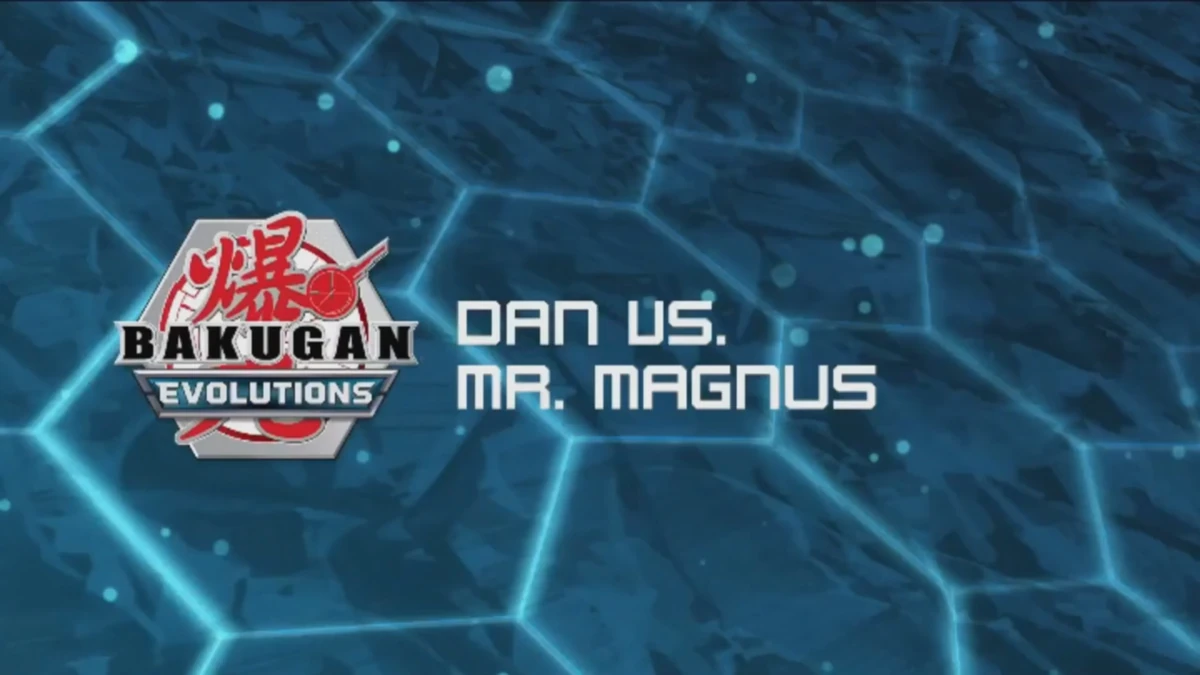 Dan vs. Mr. Magnus | Bakugan Wiki | Fandom