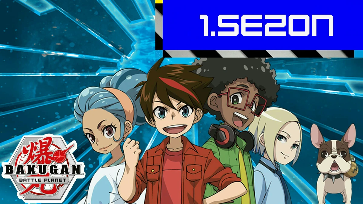 Bakugan: Battle Planet 1.Sezon | Bakugan Reboot Türkiye | Fandom