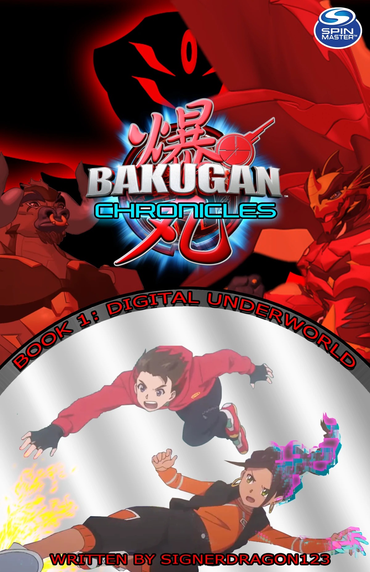 Bakugan Chronicles Book 1: Digital Underworld | Bakugan Fanon Wiki | Fandom