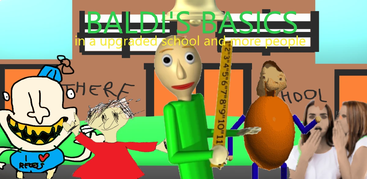 Baldi's basics in a upgraded school and more people | Baldi's Basics ...