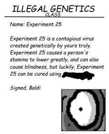 Experiment 25 | Baldi's Basics Fanon Wiki | Fandom