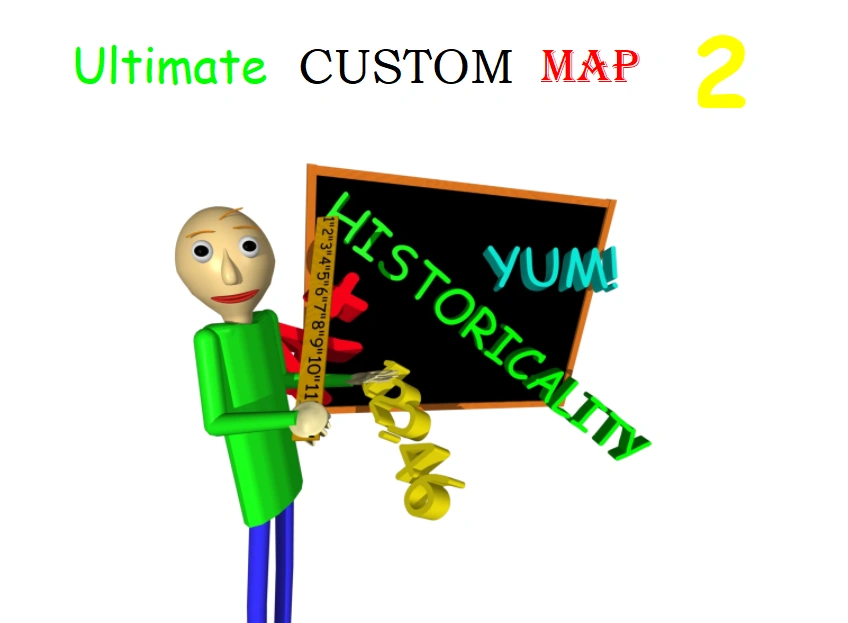 Ultimate Custom Map 2 | Baldi's Basics Fanon Wiki | Fandom