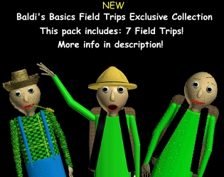 Baldi's Basics Field Trips Exclusive Collection | Baldi's Basics Fanon ...