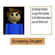 Screaming Student | Baldi's Basics Fanon Wiki | Fandom