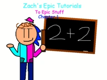 Zachs basics in epic tutorials | Baldi Mod Wiki | Fandom