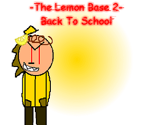 -the lemon base 2- : back to school | Baldi Mod Wiki | Fandom