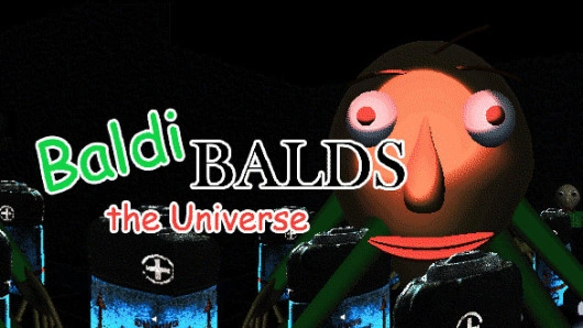 Baldi Balds The Universe | Baldi Mod Wiki | Fandom