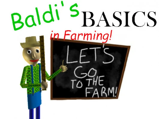 Baldis basics in farming | Baldi Mod Wiki | Fandom