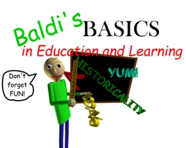 Baldi's Basics Classic | Baldi's Basic Wiki | Fandom