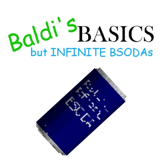 Baldi’s Basics but Infinite BSODAs | Baldi's Basics Roblox Wiki | Fandom