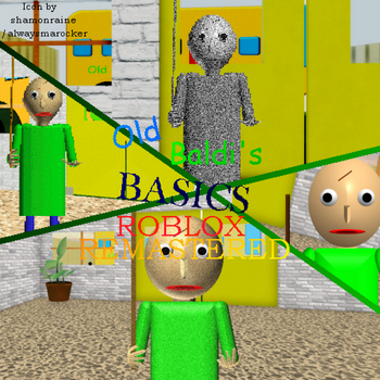Old Baldi's Basics Remastered | Baldi's Basics Roblox Wiki | Fandom