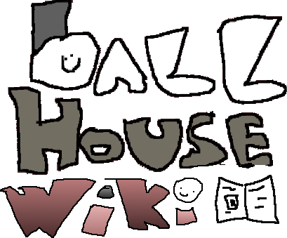 Ball house Wiki | Fandom